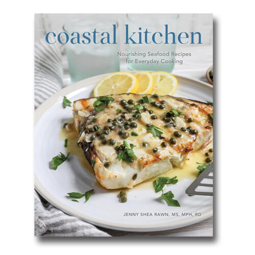 Coastal Kitchen: Nourishing Seafood Recipes for Everyday Cooking By ...